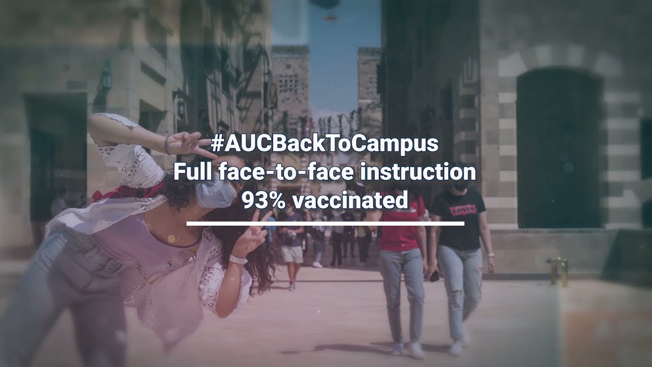 AUC's 2021 Year-End Highlights | The American University in Cairo